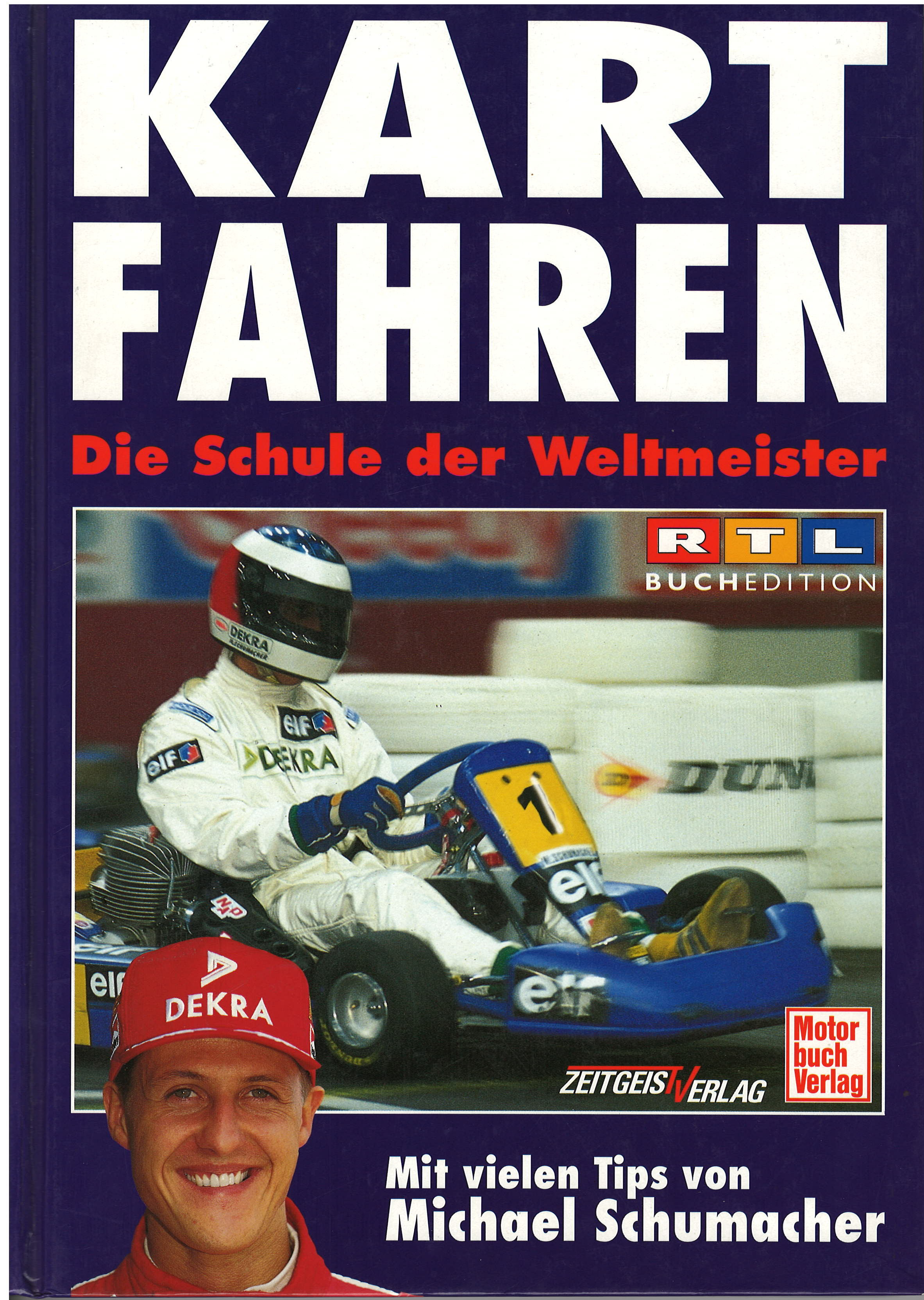 KART FAHREN - Die Schule der Weltmeister, Willy Knupp, Zeitgeist ...